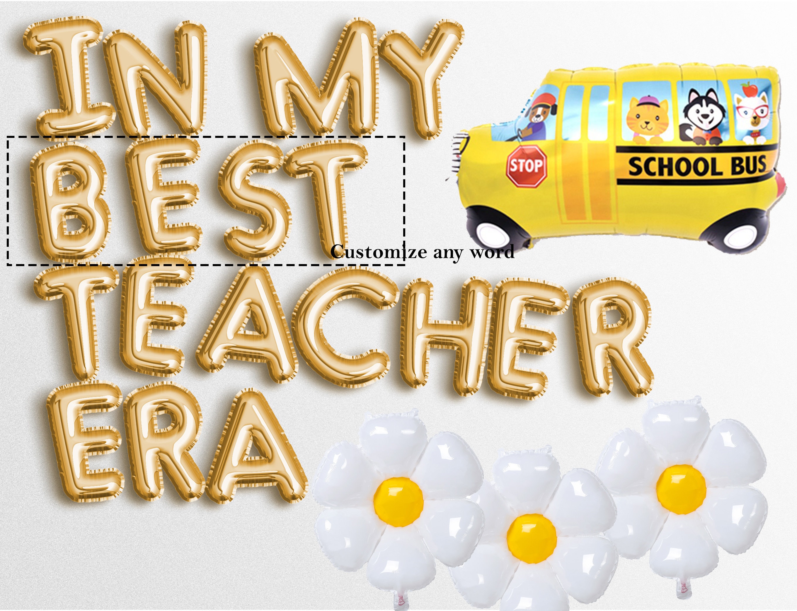 In My Best Teacher Era Balloons, Retro Teacher Garland, Customize ...