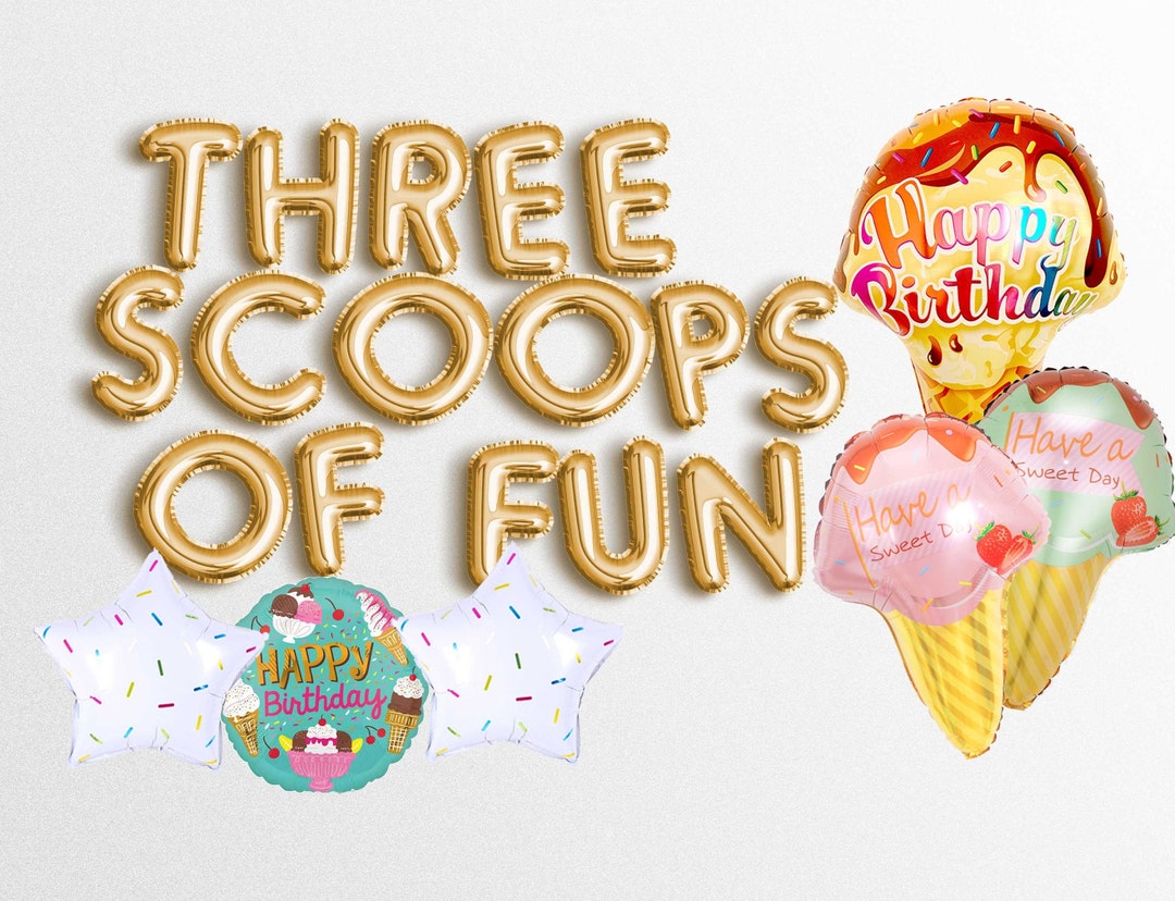 Ice Cream Birthday Balloon Banner THREE SCOOPS of FUN 3rd Birthday Party Decoration Ice Cream ...