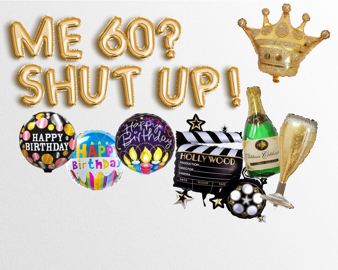 Me 60 ? Shut Up! Balloon Banner Princess Themed Birthday Party Supplies ...