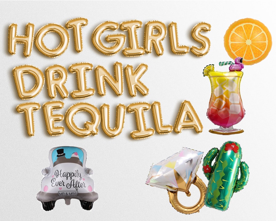 Hot Girls Drink Tequila 16" Letter Balloons Banner Bachelorette ...