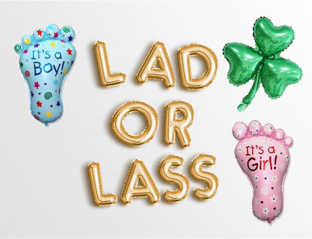 Lad or Lass Boy or Girl 16" Letter Balloons Irish St Patrick Baby ...