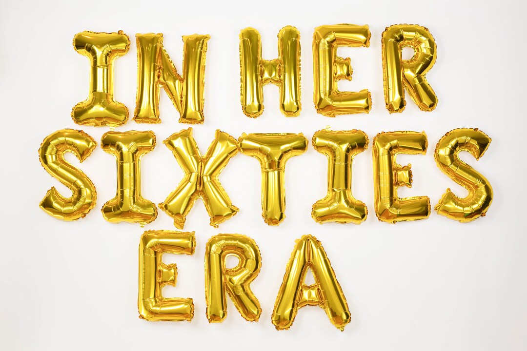 IN HER Sixties ERA Letter Balloons Banner I'm 60th 60 Birthday Party ...