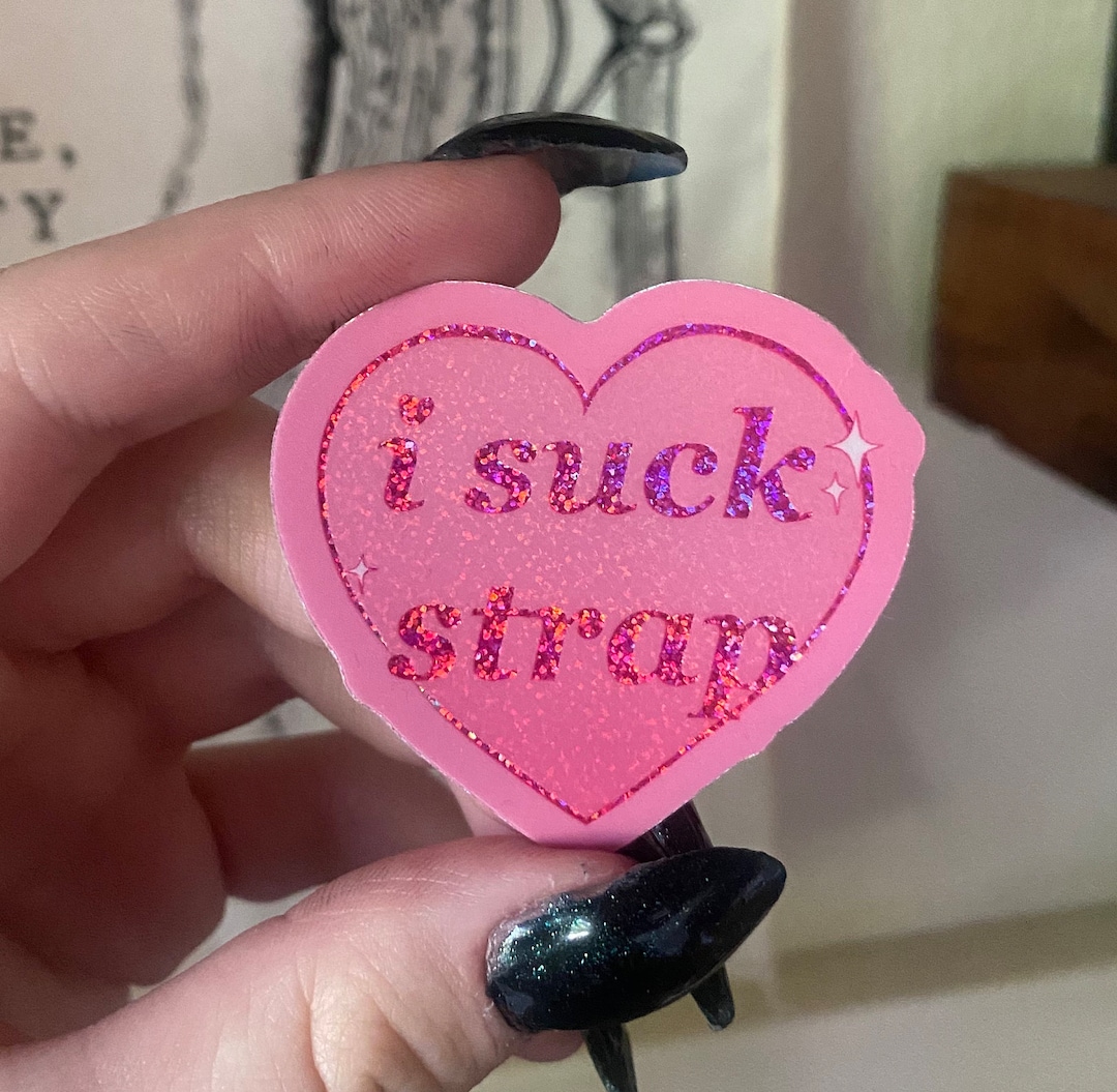 I Suck Strap Glitter Sticker - Etsy