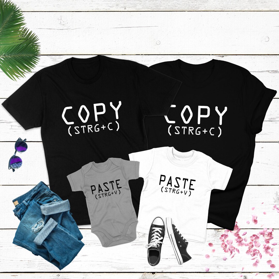 Copy and Paste Shirts Father & Son T-shirts Family Mother and Daughter ...