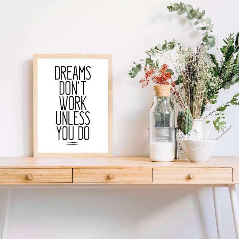 Dreams Don't Work Unless You Do Printable Wall Art - Etsy