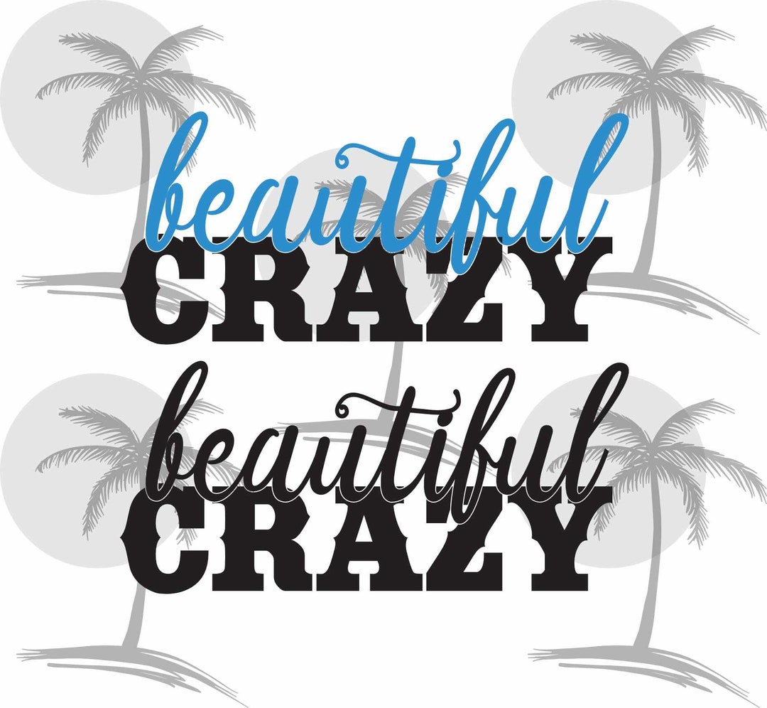 Beautiful Crazy Digital SVG for Vinyl - Etsy
