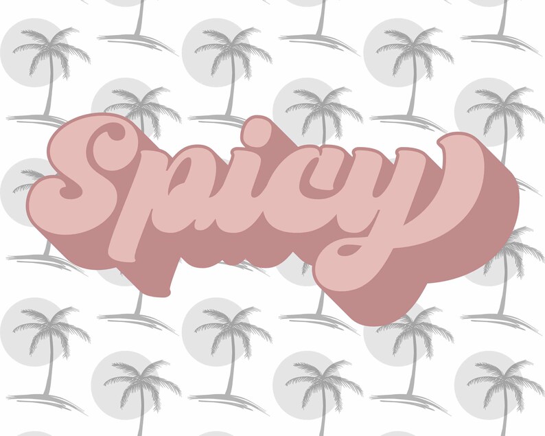 Spicy Digital SVG and PNG for Vinyl - Etsy