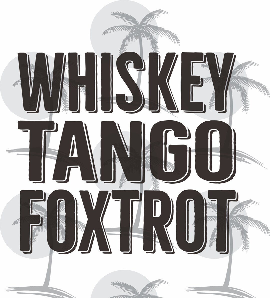 Whiskey Tango Foxtrot Digital SVG for Vinyl - Etsy