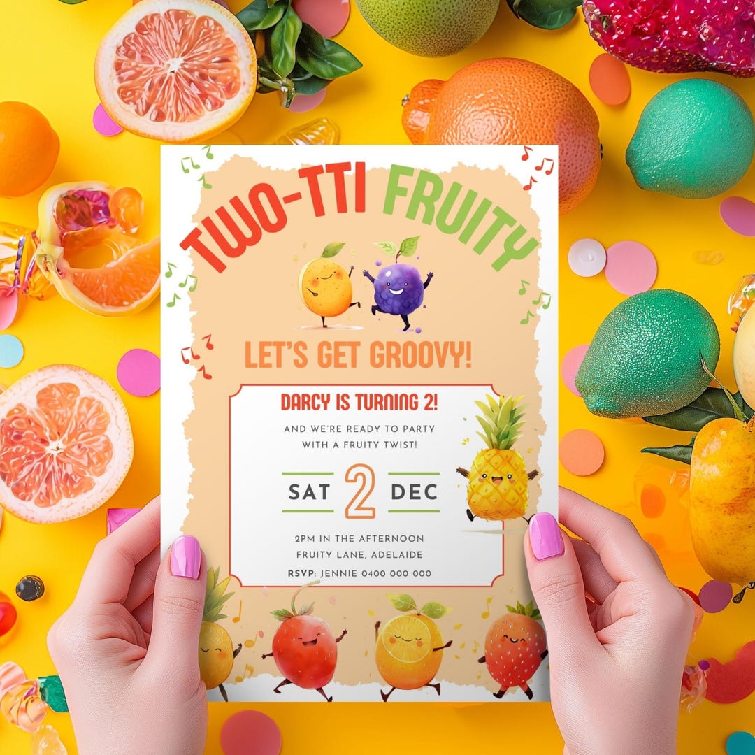 Two-tti Fruity Dancing Fruit Birthday Invitation, Fruit Themed 2nd ...