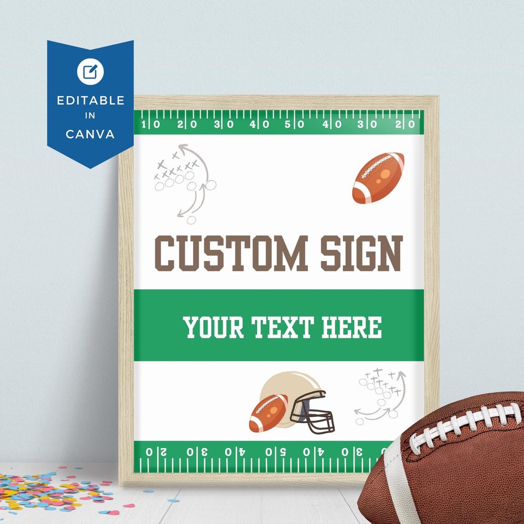 First Year Down Birthday Custom Party Sign, Editable Football Themed ...