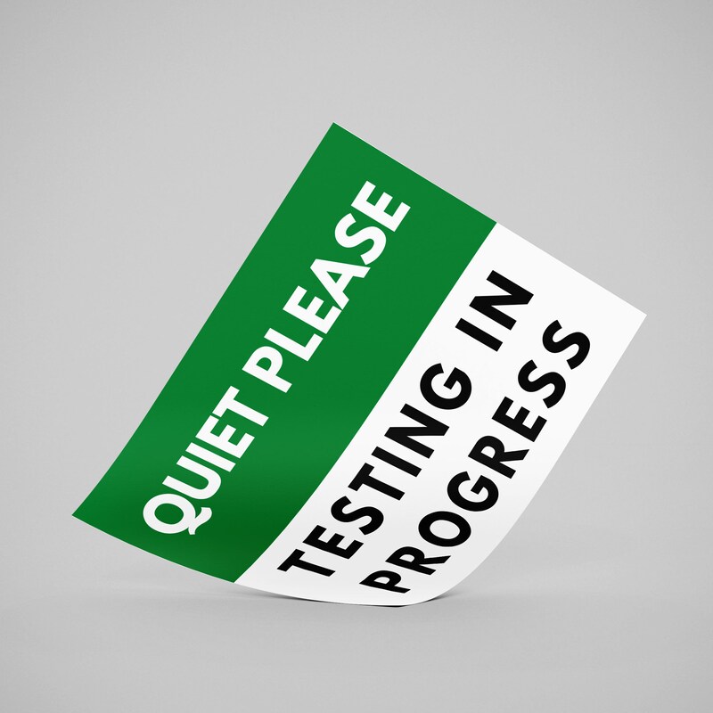 Quiet Testing Sign - Etsy