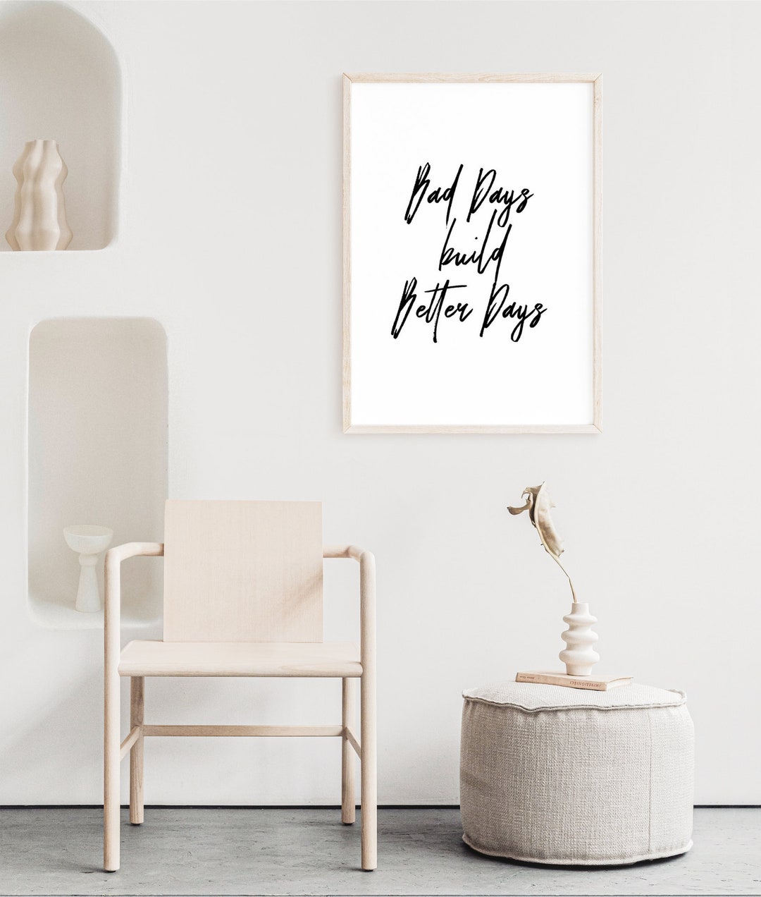 Bad Days Build Better Days Poster, Inspirational Sign Printable for ...