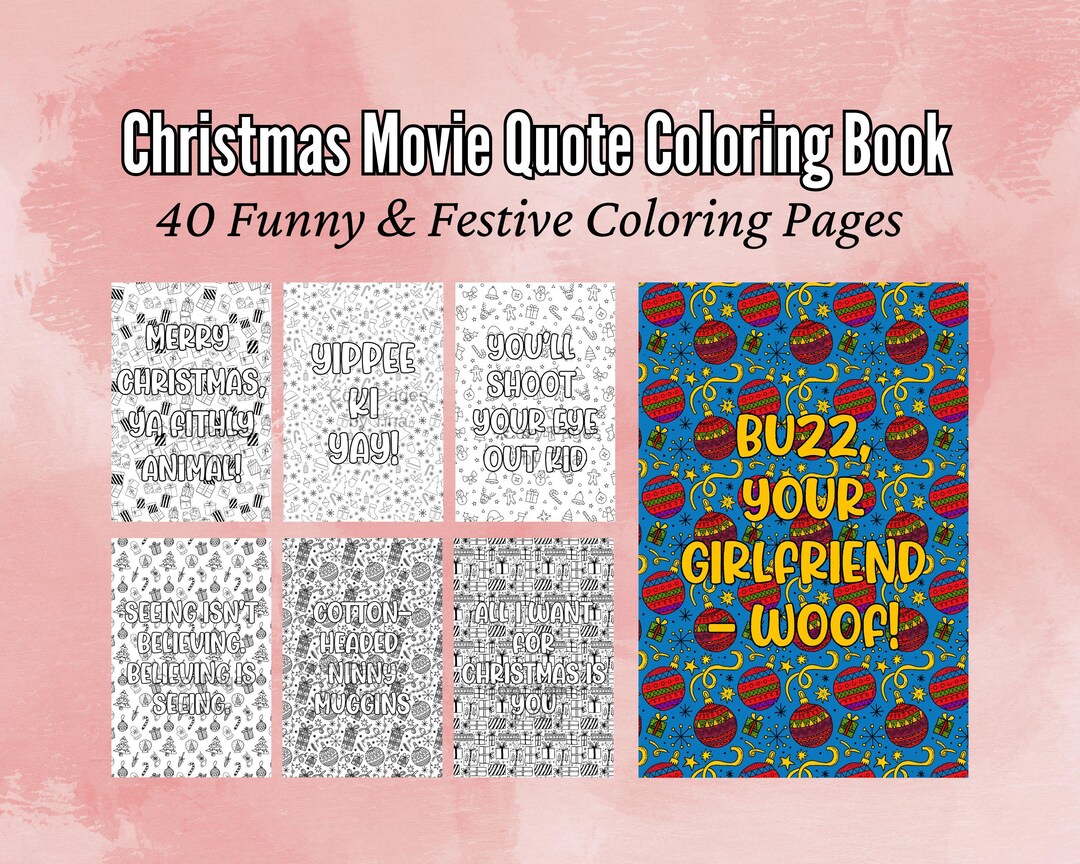 Christmas Movie Quote Coloring Pages: 40 Festive Designs (PNG & PDF) - Etsy