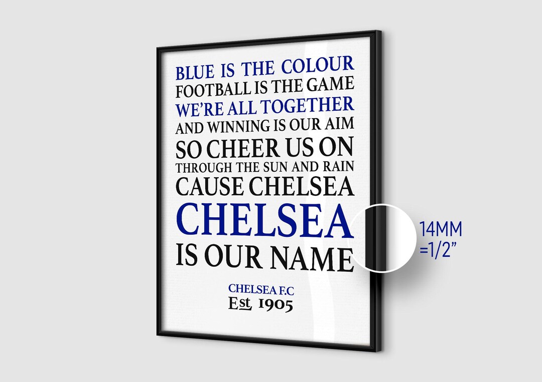 Chelsea F.C. Blue is the Colour Print. 2024/25 Season Edition | Home ...