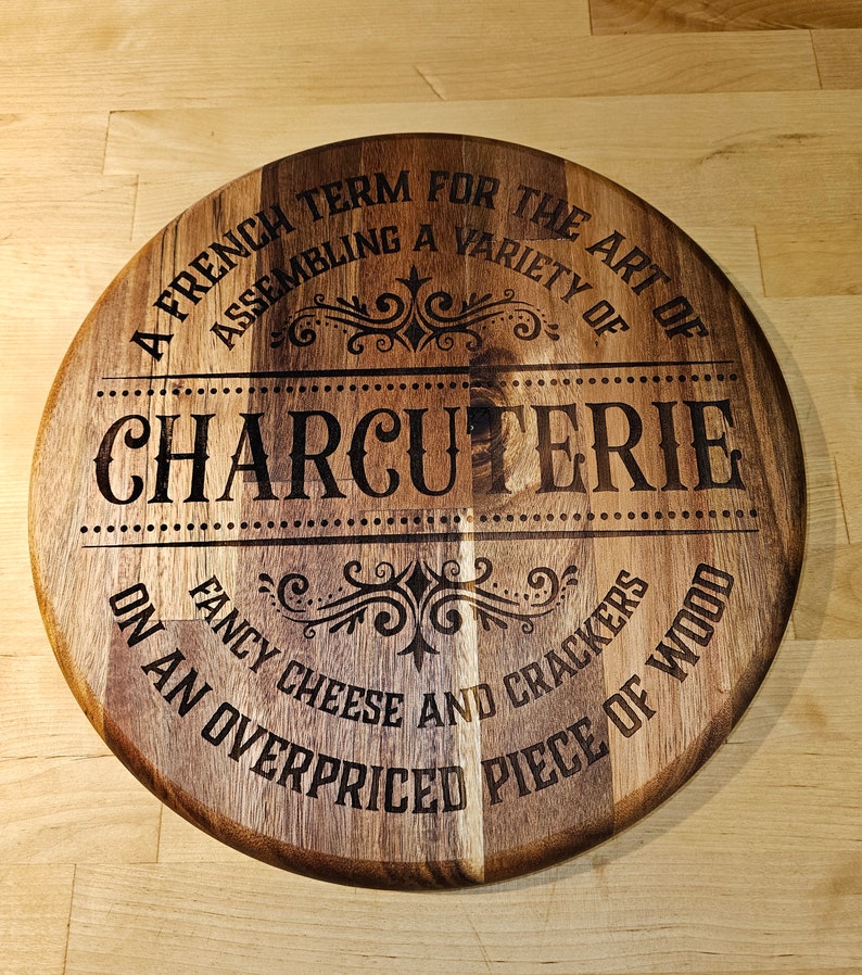 Funny, Custom Laser Engraved Acacia 12 Round Charcuterie Board - Etsy