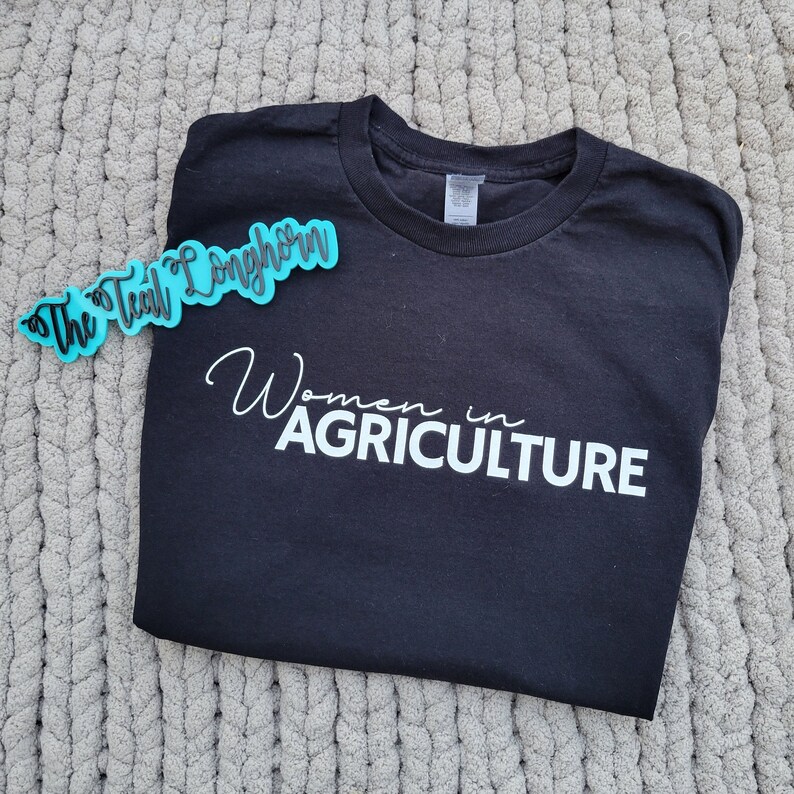 Women in Agriculture Tshirt Women in Ag Crewneck Women in Agriculture ...
