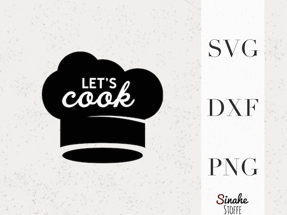 Plotterdatei Lets Cook png SVG DXF Cricut Silhouette Kochen - Etsy.de