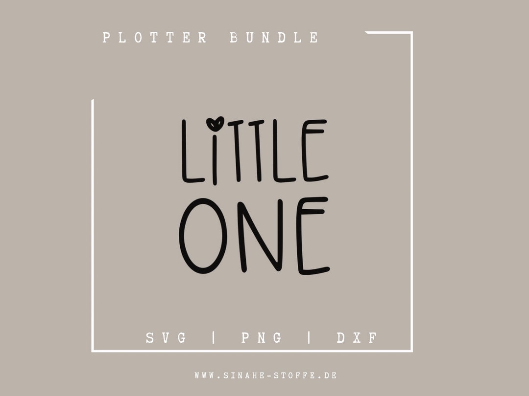 Plotter File Little One Png SVG DXF Cricut Silhouette - Etsy