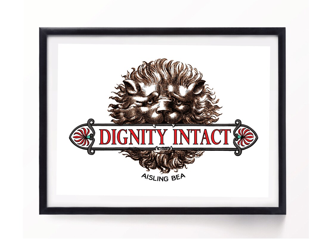 Dignity Intact Taskmaster 5x7 Unframed Art Print, Funny Aisling Bea ...