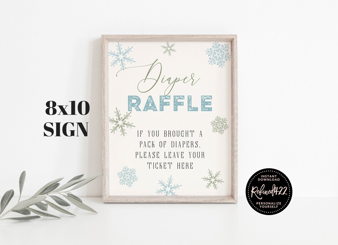 Winter Diaper Raffle Sign, Snowflakes Baby Shower, Baby It's Cold Outside, A Little Snowflake on ...
