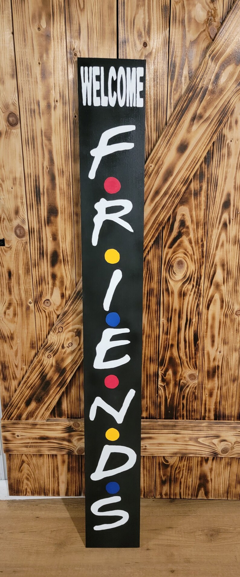 Friends Welcome Sign - Etsy