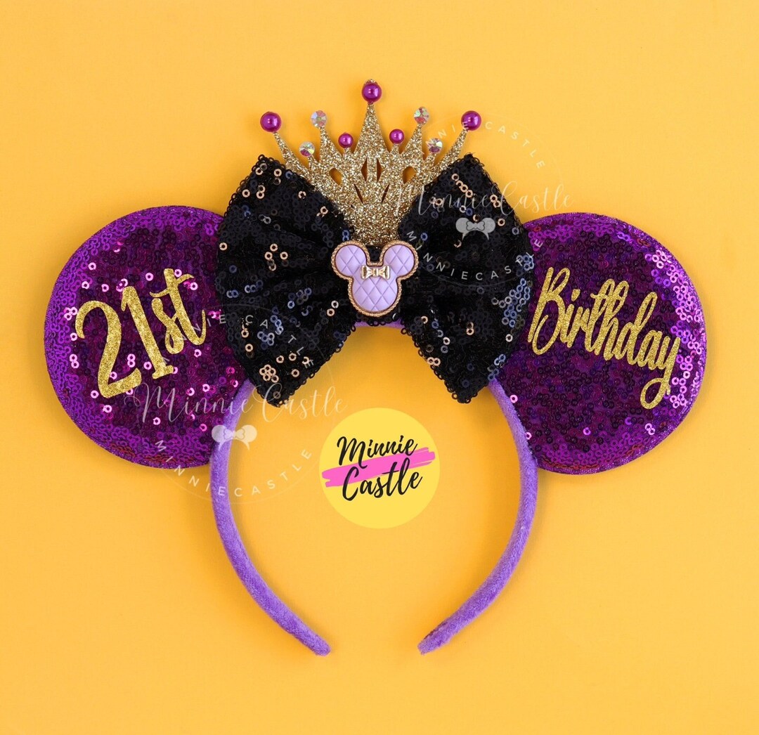 Birthday Girl Ears, Birthday Mickey Ears, 21st Birthday Ears, Minnie ...