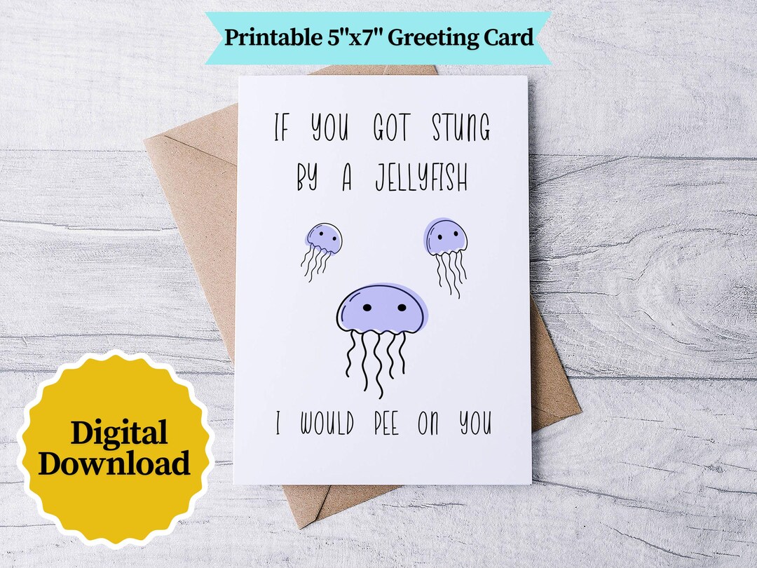 Printable-funny Jellyfish Sting Greeting Card: Thinking of You (digital ...