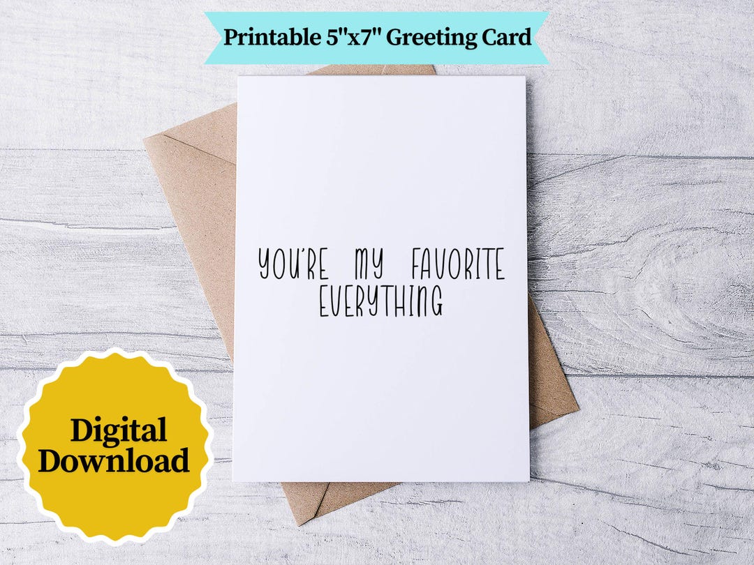 Printable-you're My Favorite Everything Valentine's Day Card ...