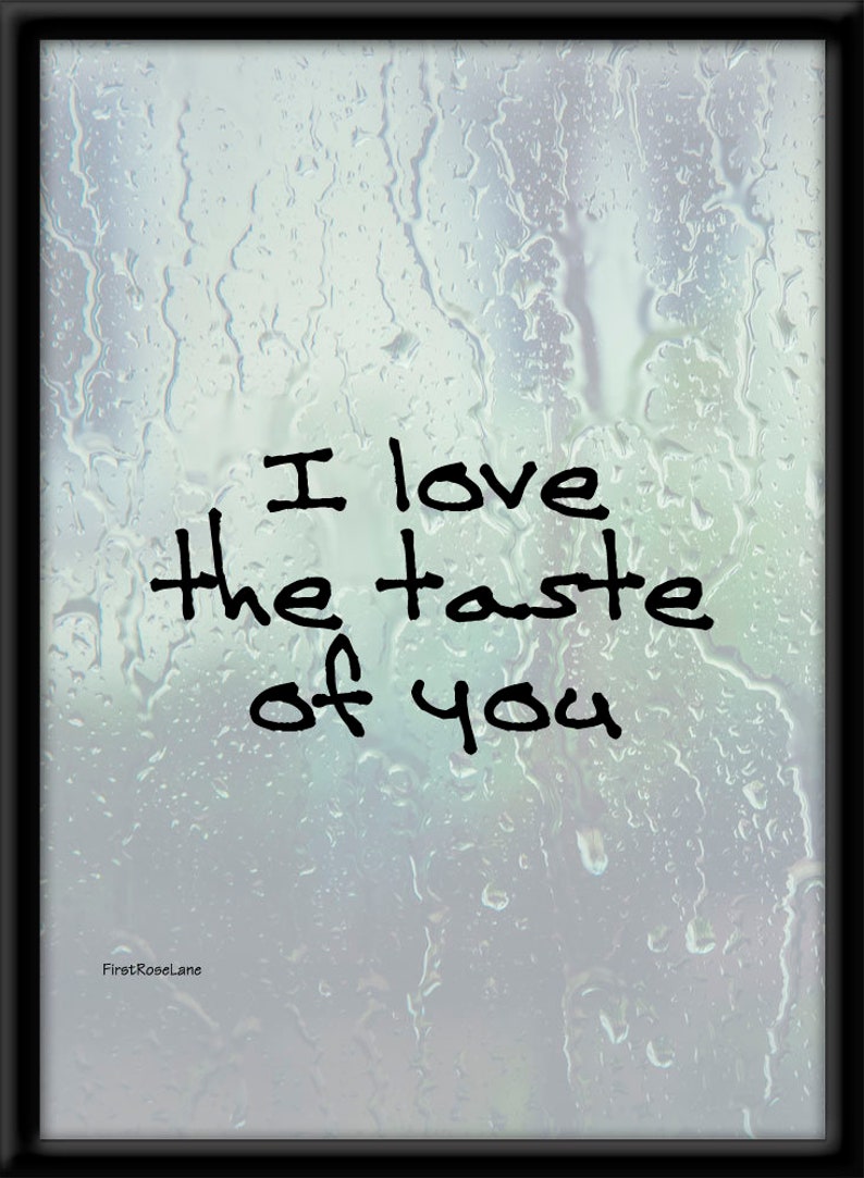 I Love The Taste Of You Typographic Print In Choice Of White Etsy