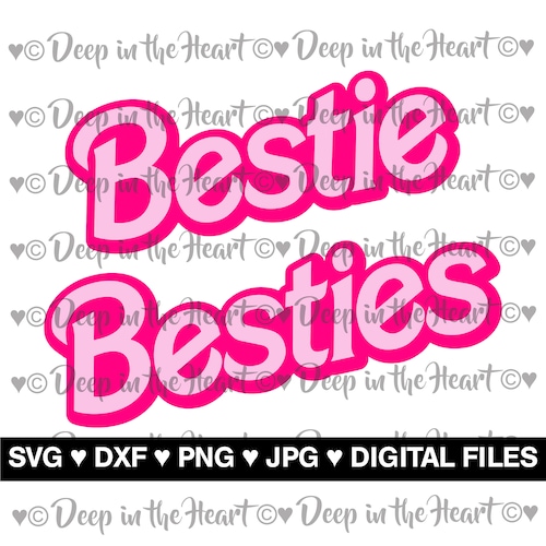 Girly Pink Bestie Besties W/ Outline SVG DXF PNG Jpeg - Etsy