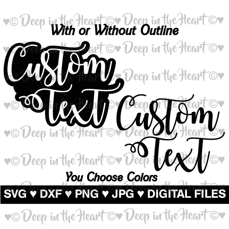 Custom Text With or Without Outline SVG PNG DXF and Jpeg | Etsy