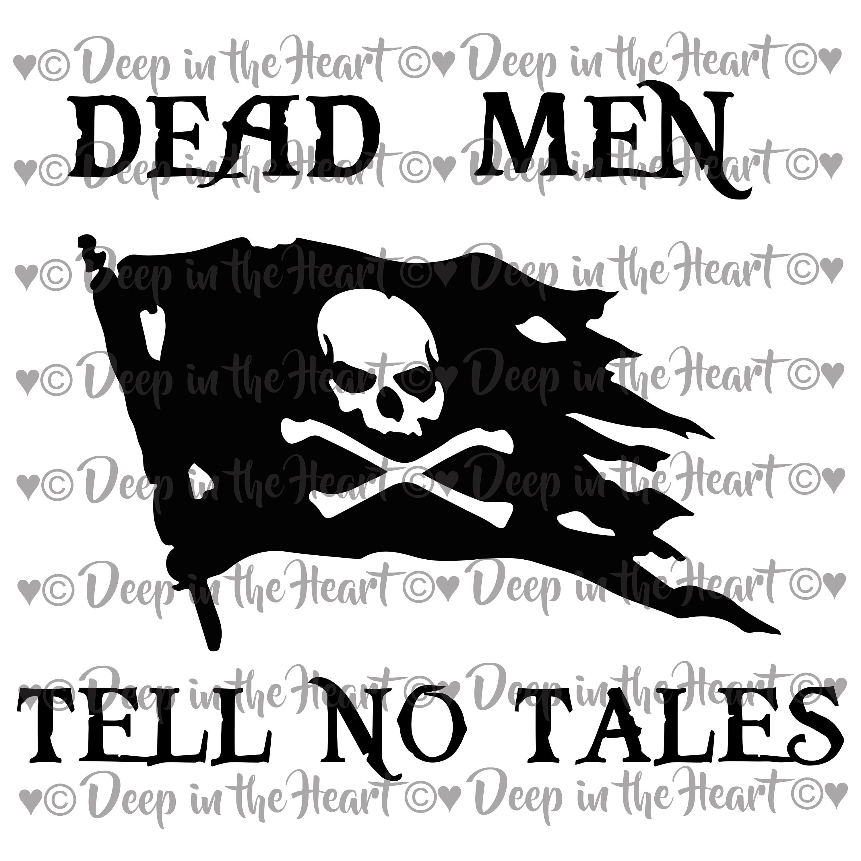 Dead Men Tell No Tales Pirate Skull Flag Pirate Flag | Etsy