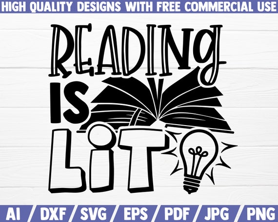 Reading is Lit SVG Book Lover SVG Cut File Instant - Etsy