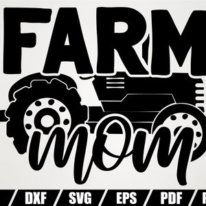 Farm Mom SVG Farmhouse SVG Cut Files Farming SVG Instant Download ...