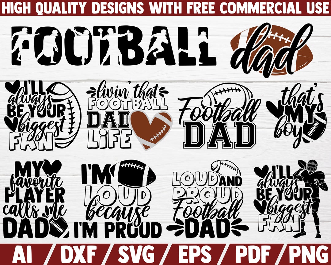 Football DAD SVG Bundle Football SVG Cut File Football Dad Shirt Print ...
