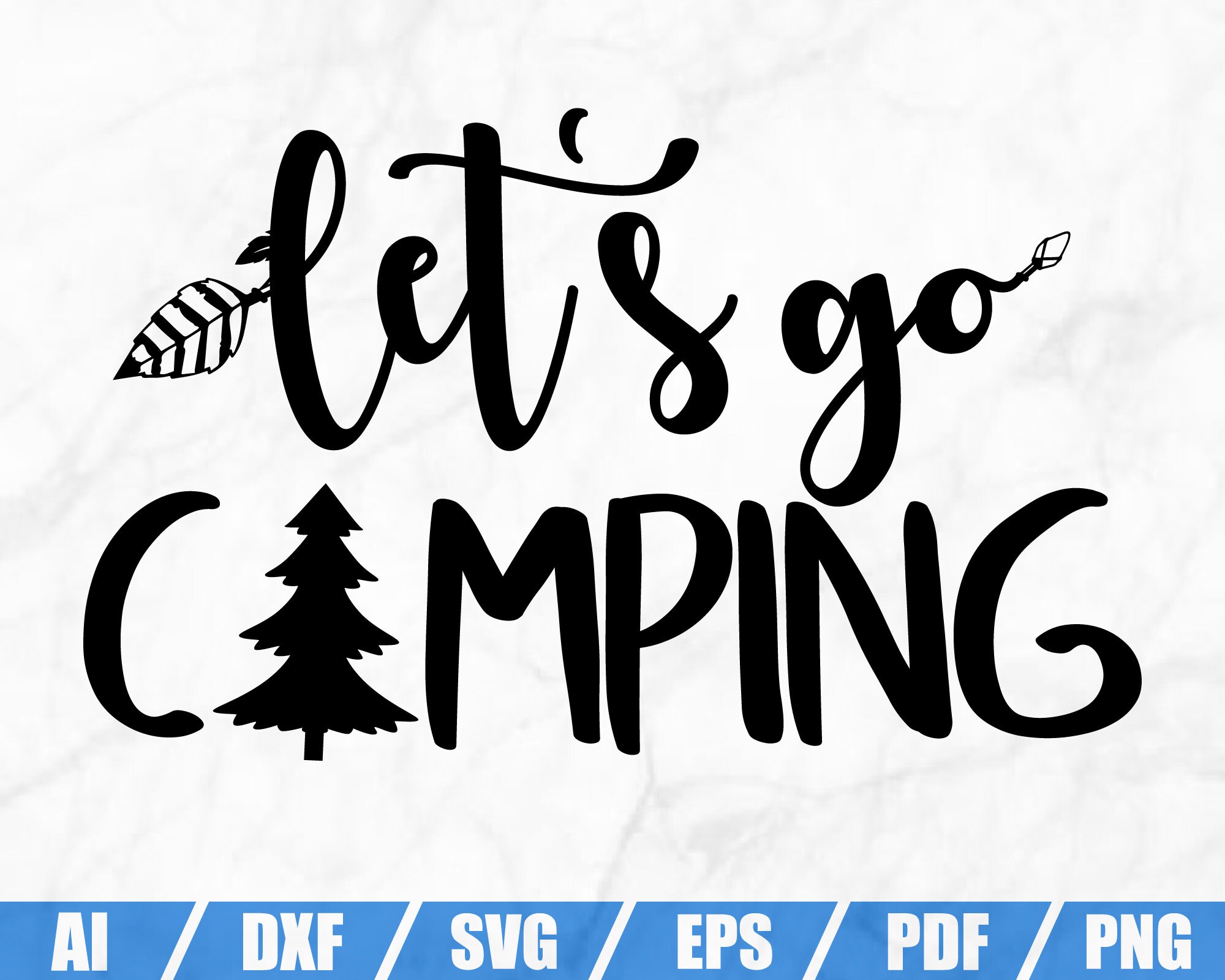 Let's Go Camping SVG Happy Camper SVG Camping SVG - Etsy