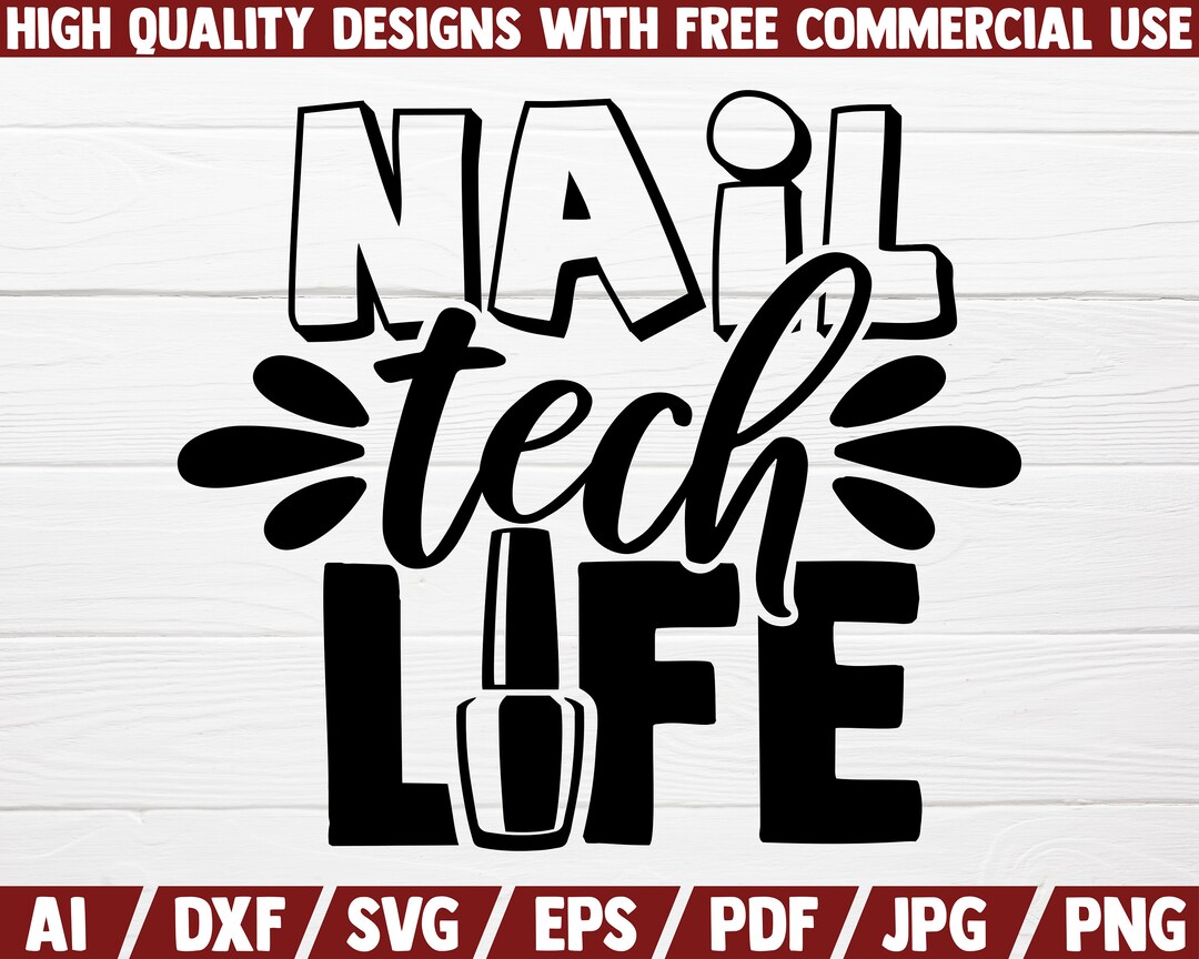 Nail Tech Life SVG Nail Art SVG Cut File Instant Download Nail Artist ...