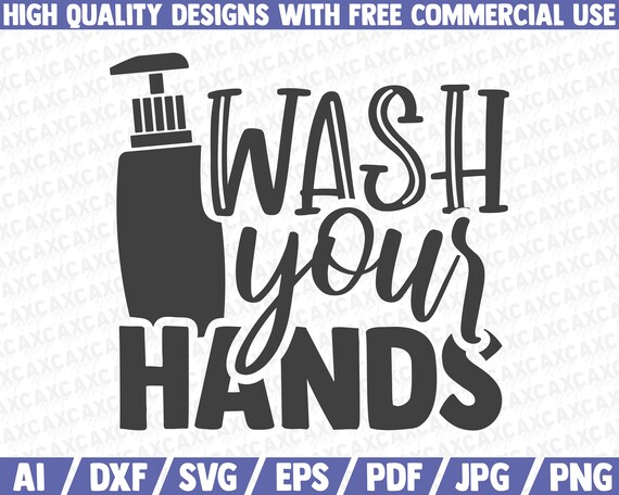 Wash Your Hands SVG Bathroom SVG Cut File Instant Download | Etsy