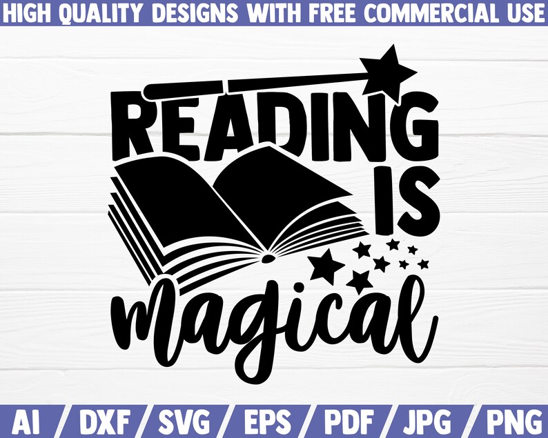 Reading is Magical SVG Book Lover SVG Cut File Instant - Etsy