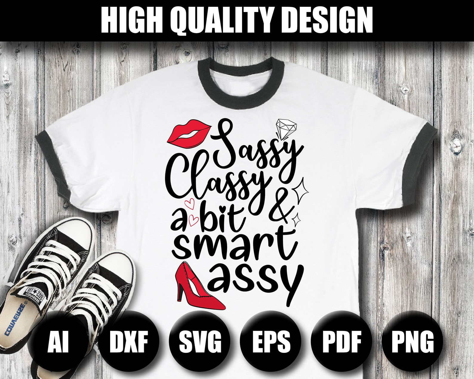 Sassy Classy SVG Cut File Sassy Svg Bossy Svg Commercial | Etsy