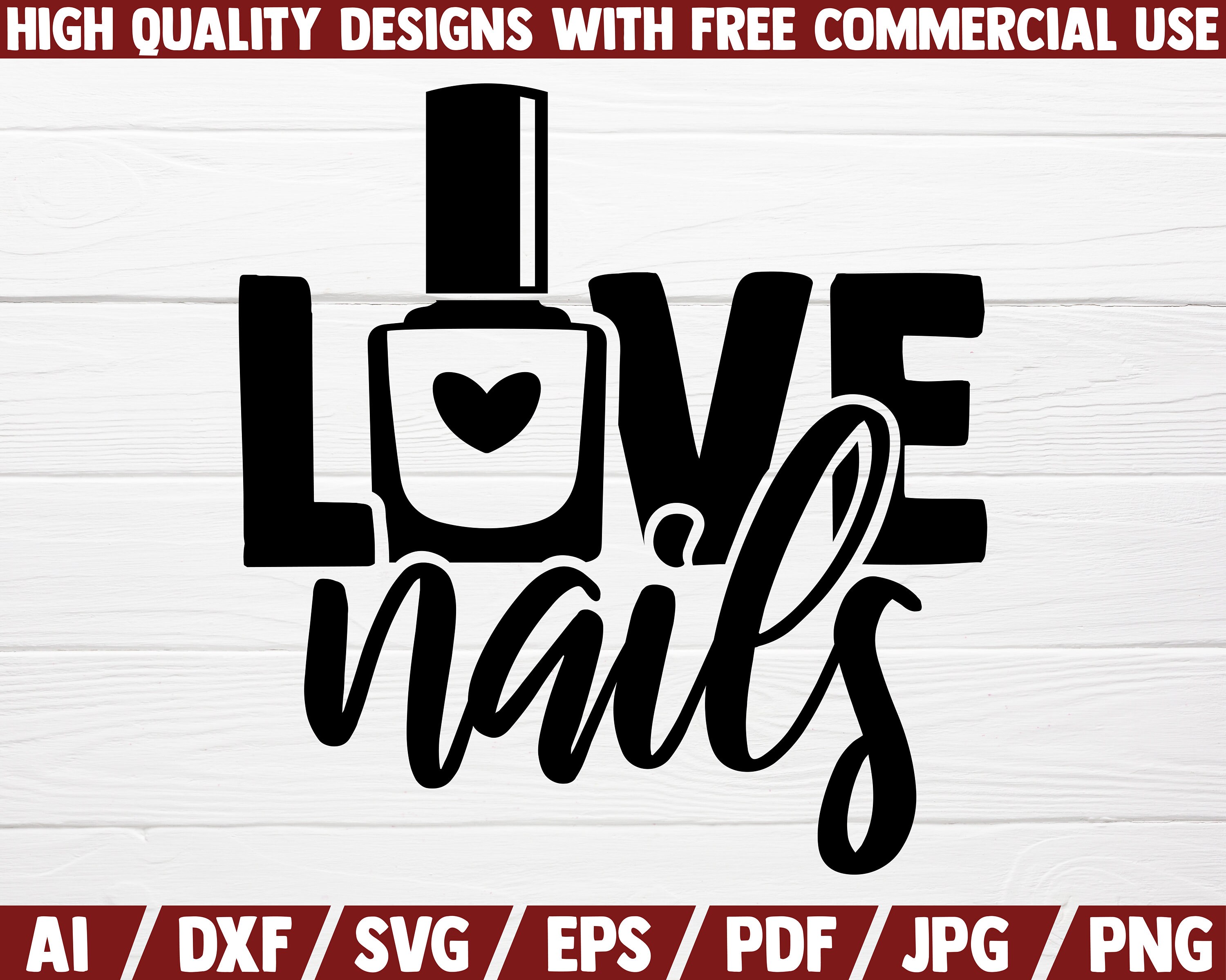 Love Nails SVG Nail Art SVG Cut File Instant Download - Etsy