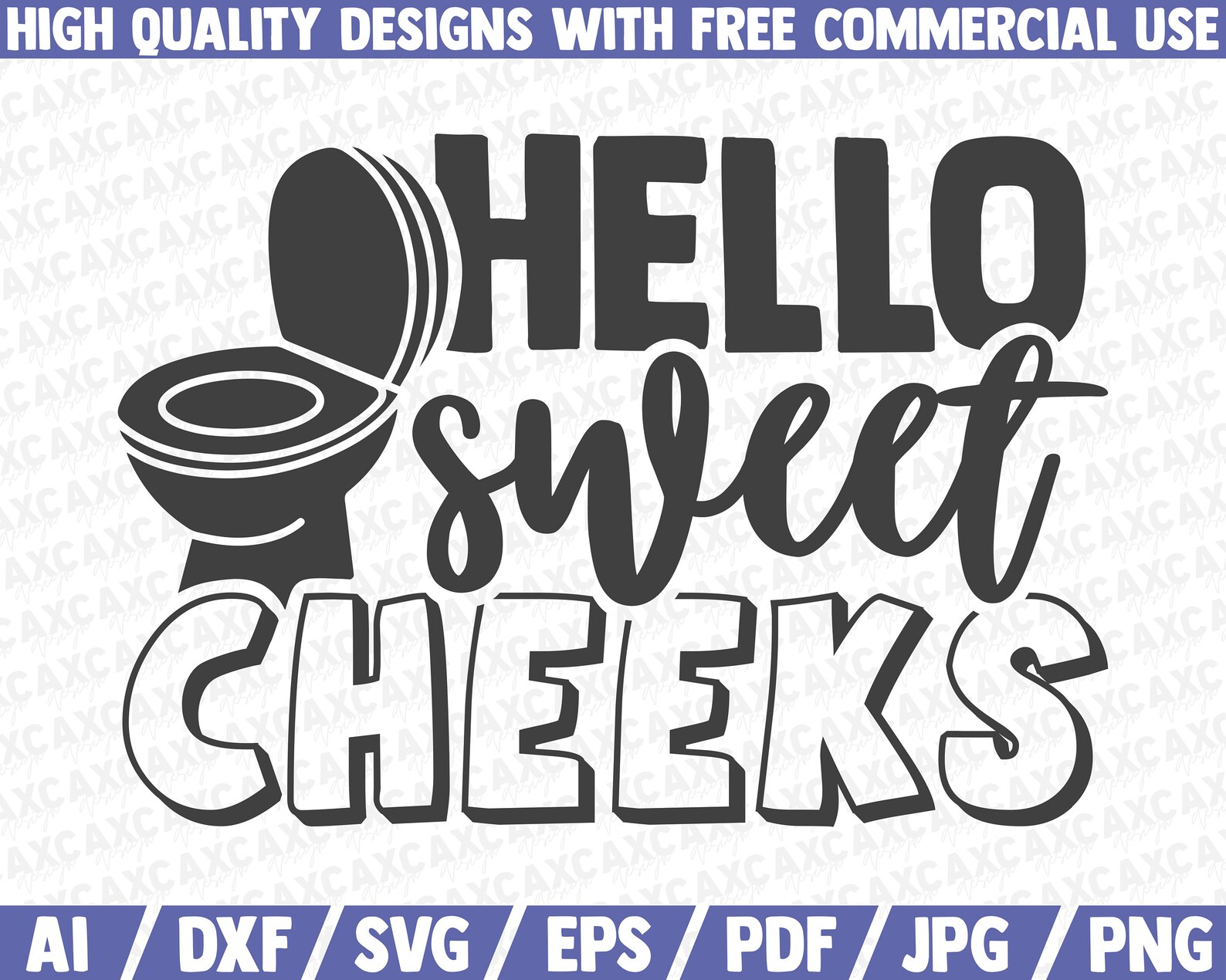 Hello Sweet Cheeks SVG Bathroom SVG Cut File Instant | Etsy