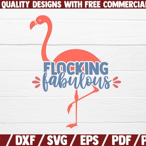 Flocking Fabulous SVG DXF File Cut File Summer Svg Summer Shirt Summer ...