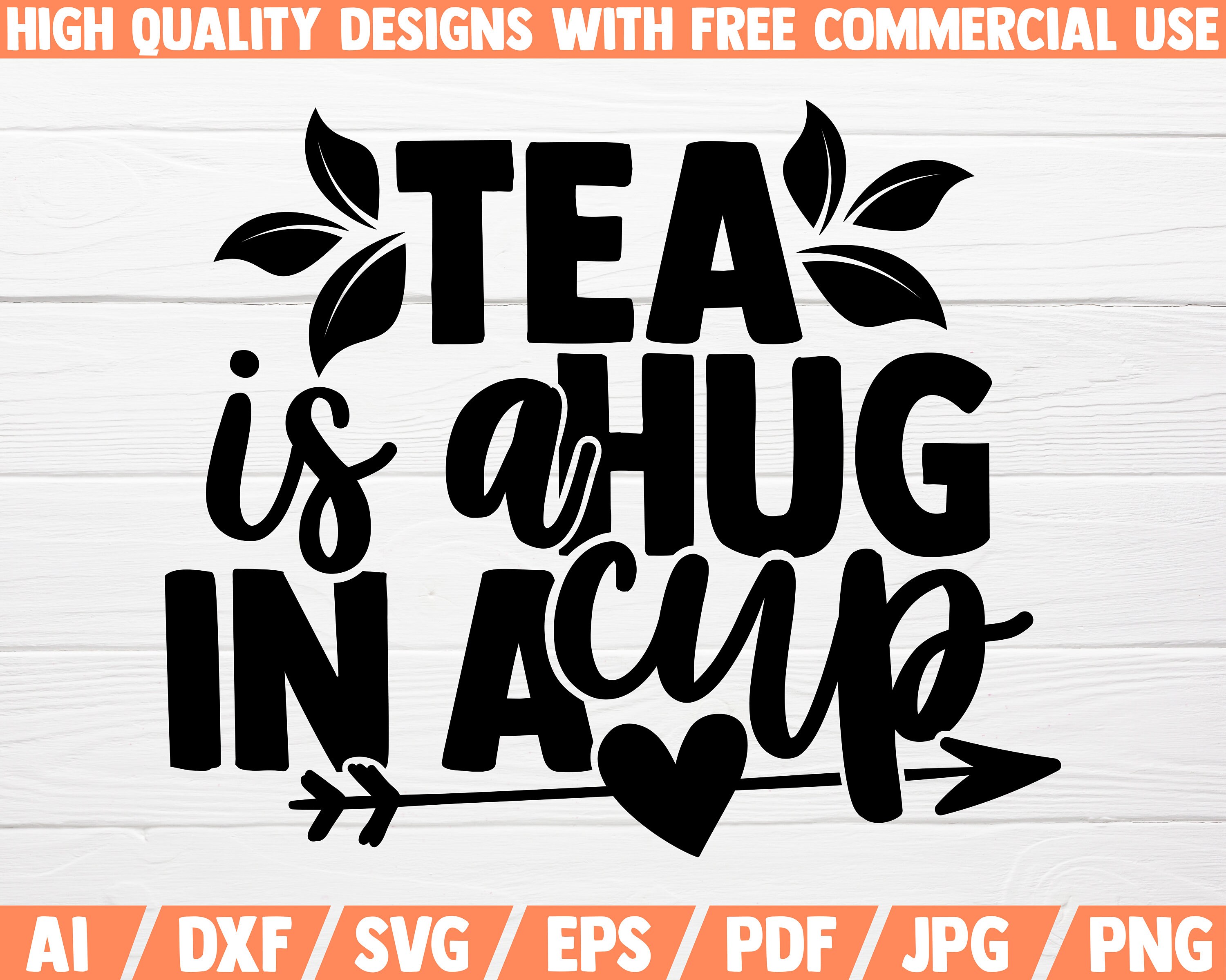 Tea is a Hug in a Cup SVG Tea Lover SVG Cut File Instant - Etsy