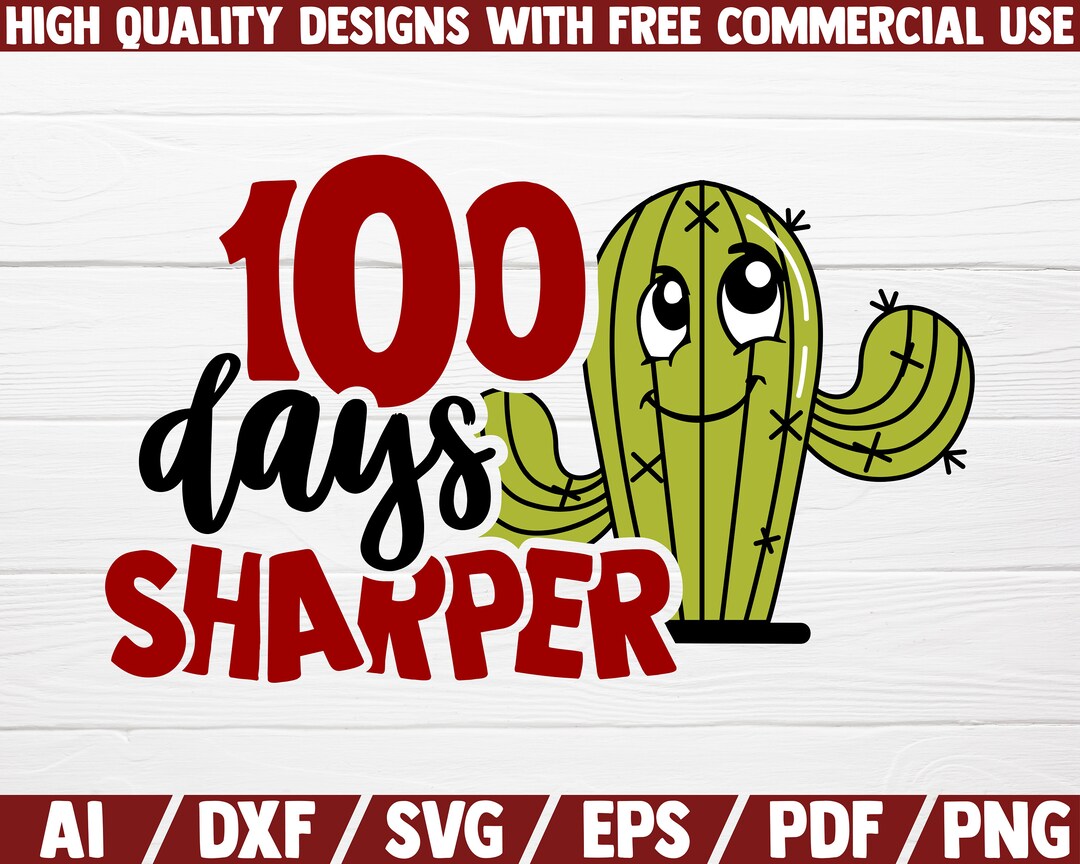100 Days Sharper SVG DXF File Cut File Kindergarten School Sayings ...