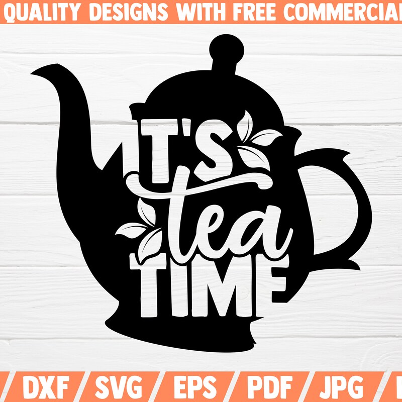 Tea Time Svg - Etsy