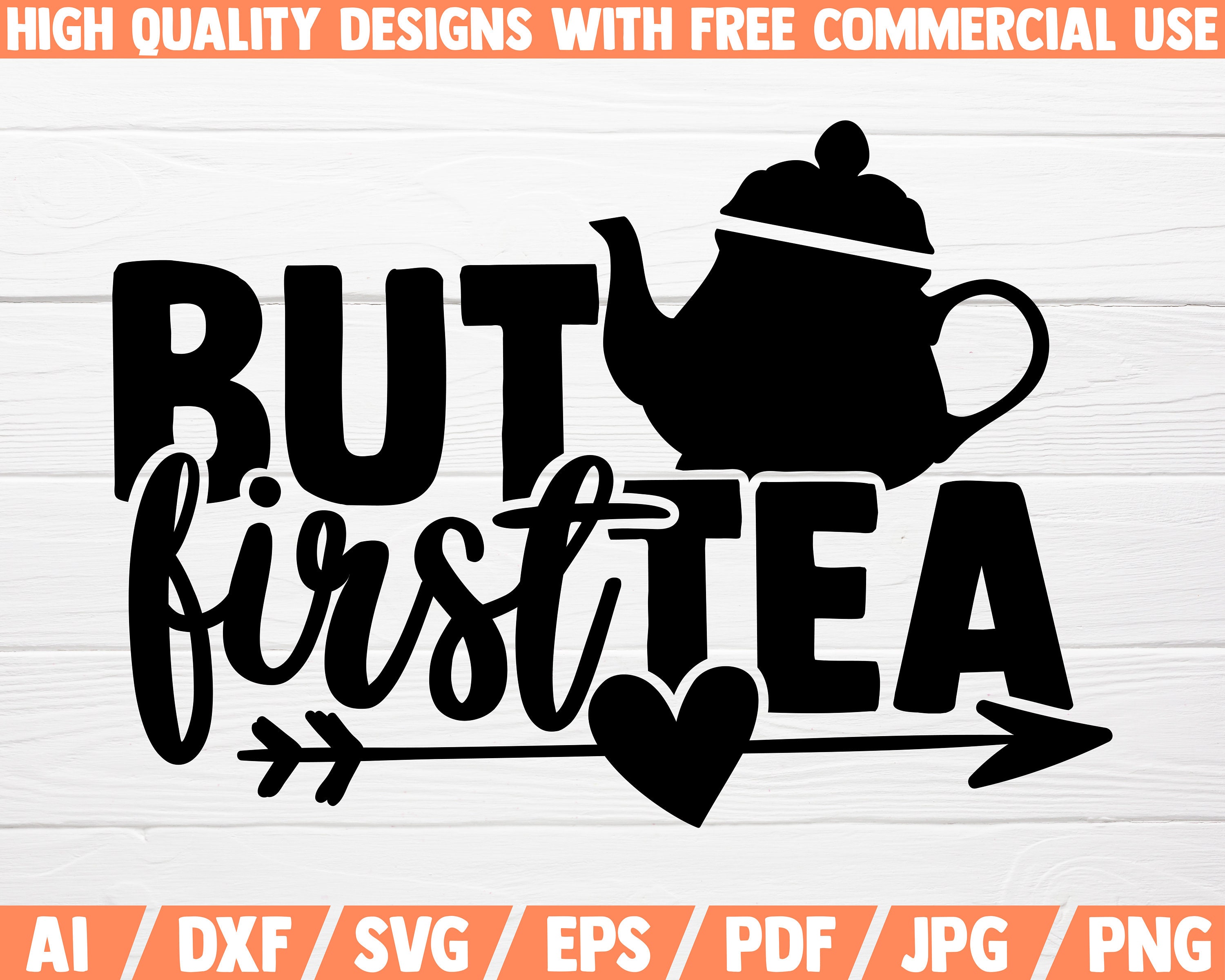 But First Tea SVG Tea Lover SVG Cut File Instant Download | Etsy