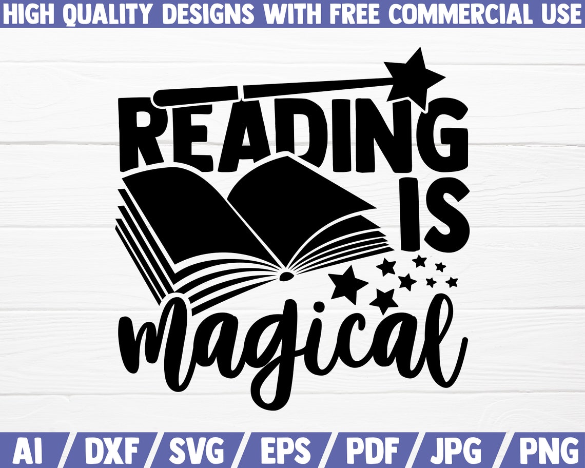 Reading is Magical SVG Book Lover SVG Cut File Instant - Etsy