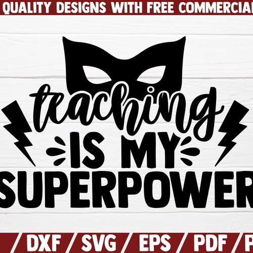 Teaching is My Superpower Svg Teacher Svg - Etsy