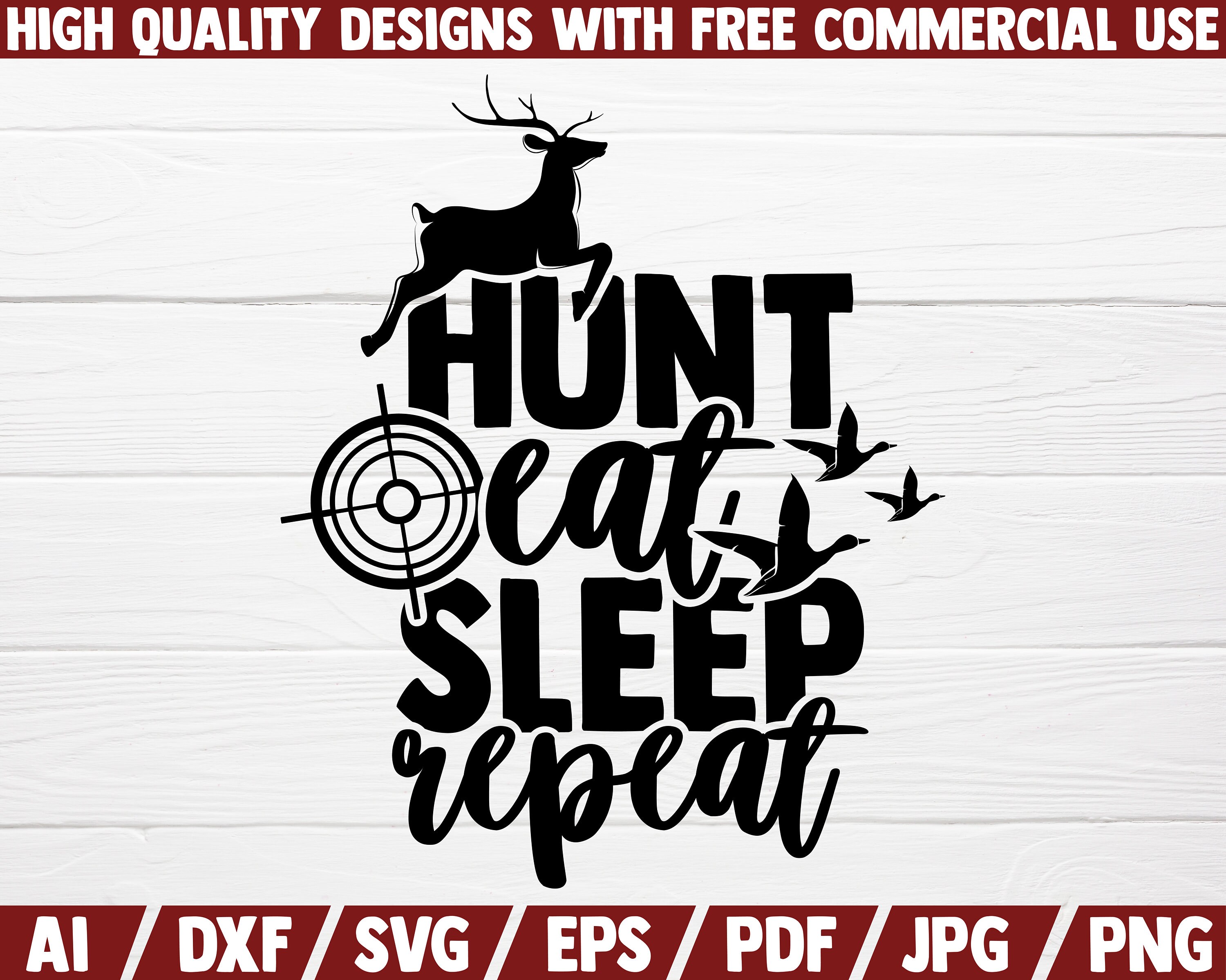 Hunt Eat Sleep Repeat SVG Hunting SVG Cut File Funny | Etsy